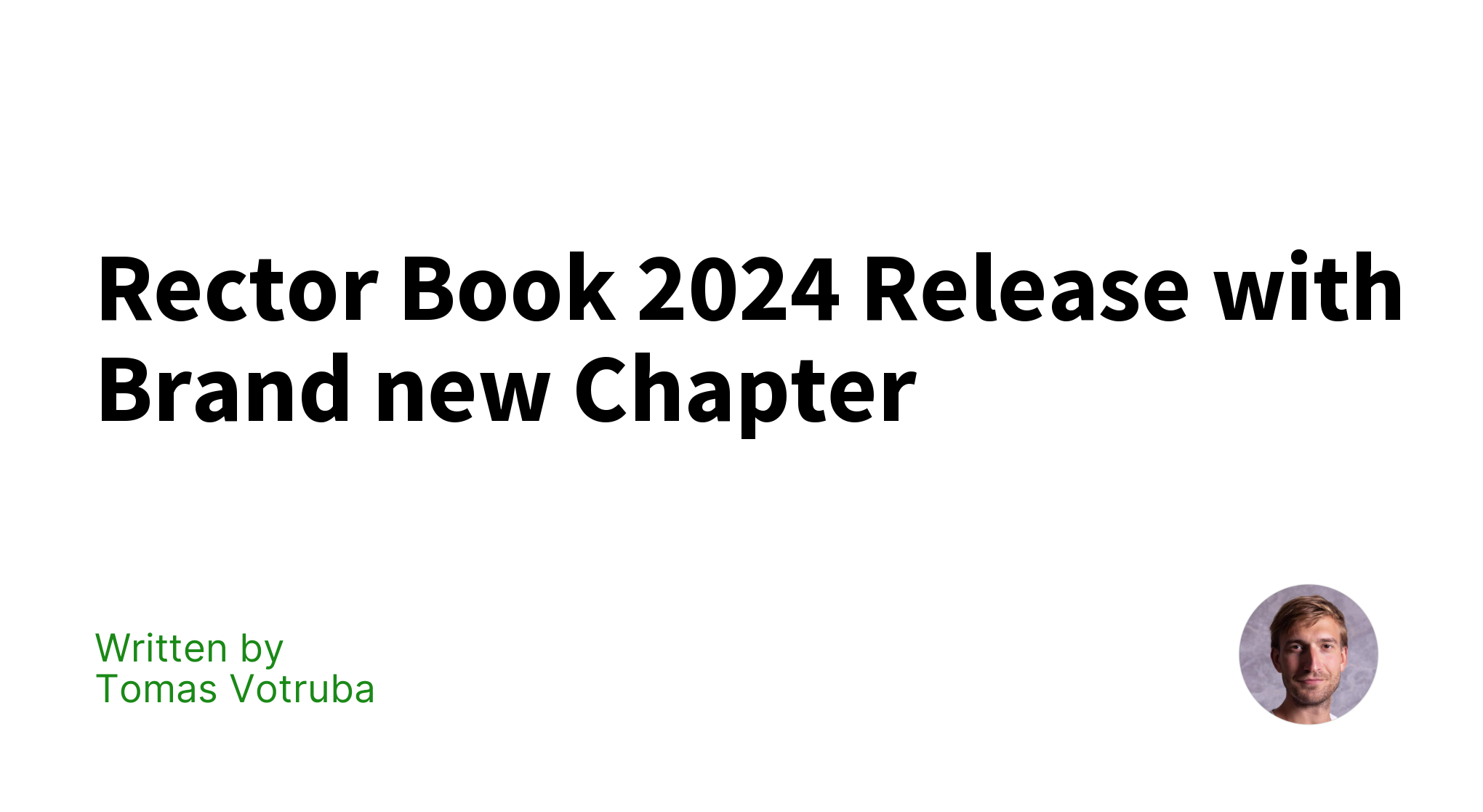 Rector Book 2024 Release with Brand new Chapter | Tomas Votruba