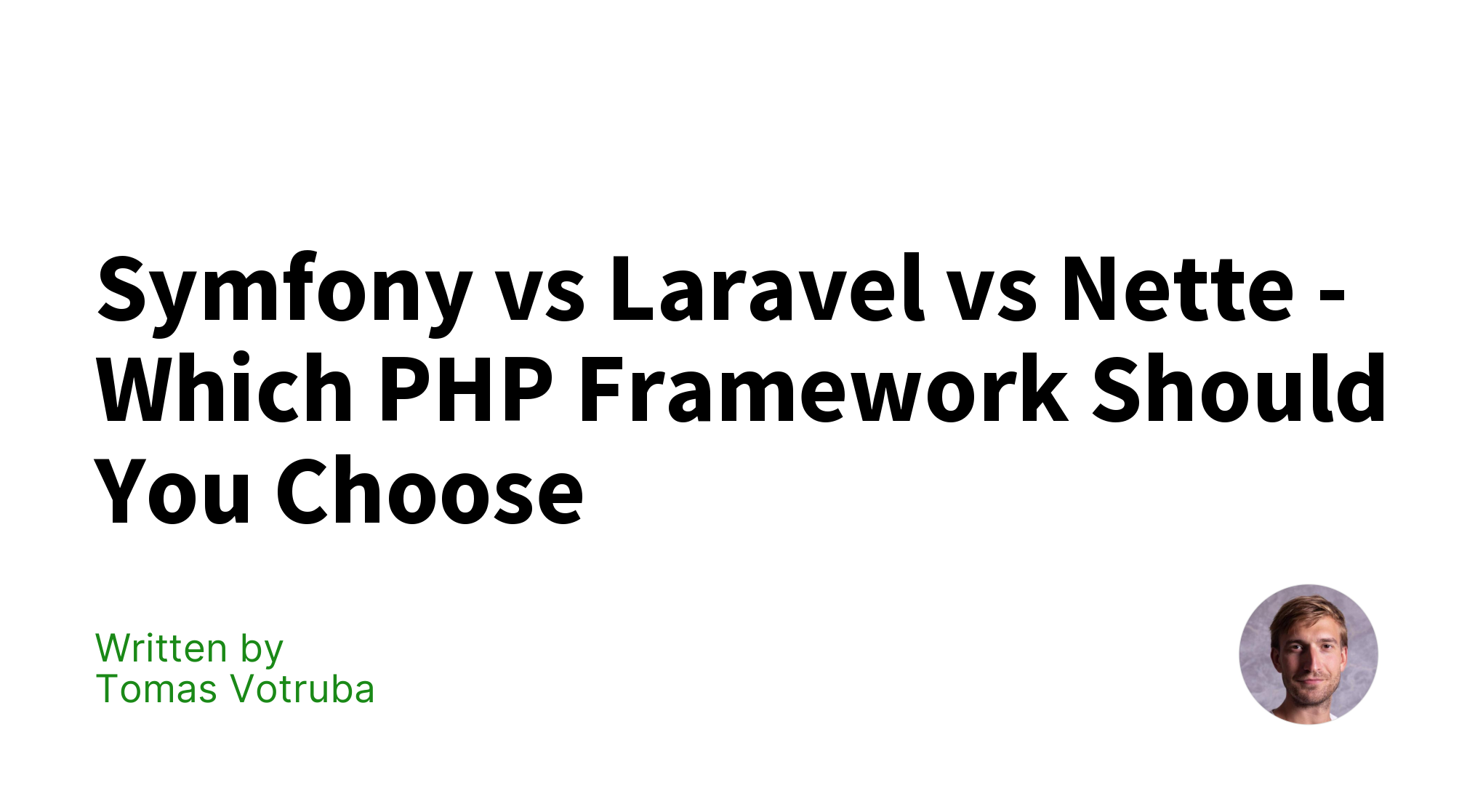 Symfony vs Laravel vs Nette - Which PHP Framework Should You Choose ...